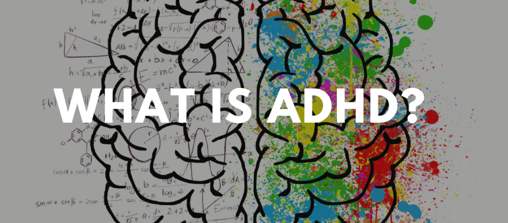 What is ADHD – SPECTRUM CENTRE